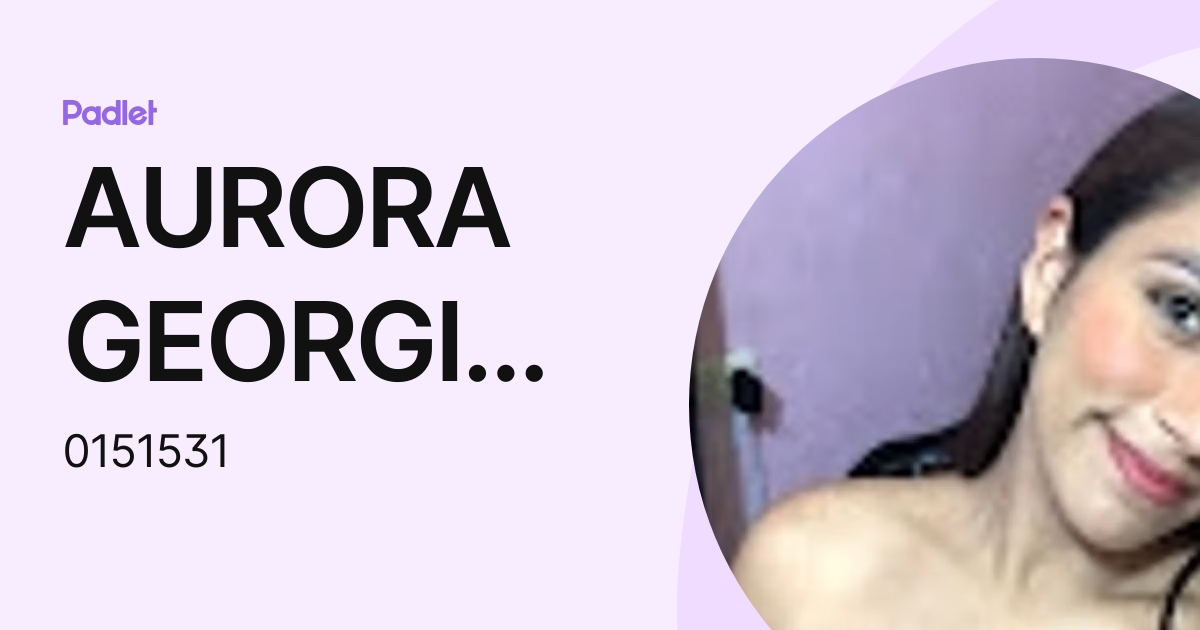 AURORA GEORGINA FALCON TOBILLA (0151531) profile | Padlet
