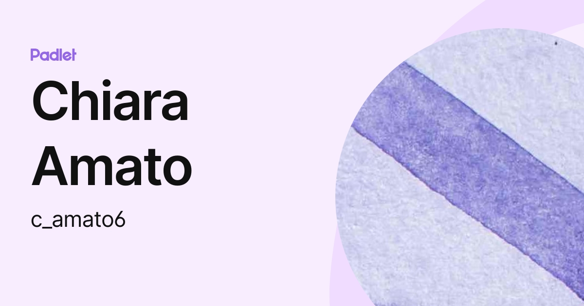 Chiara Amato (c_amato6) profile | Padlet