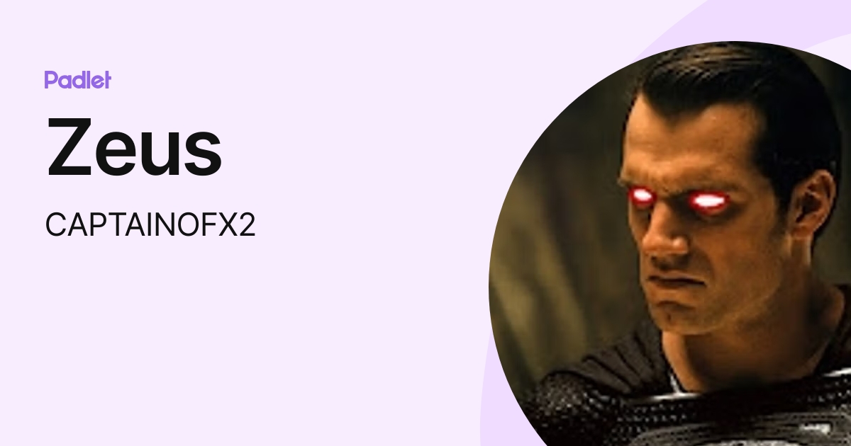Zeus (CAPTAINOFX2) profile | Padlet