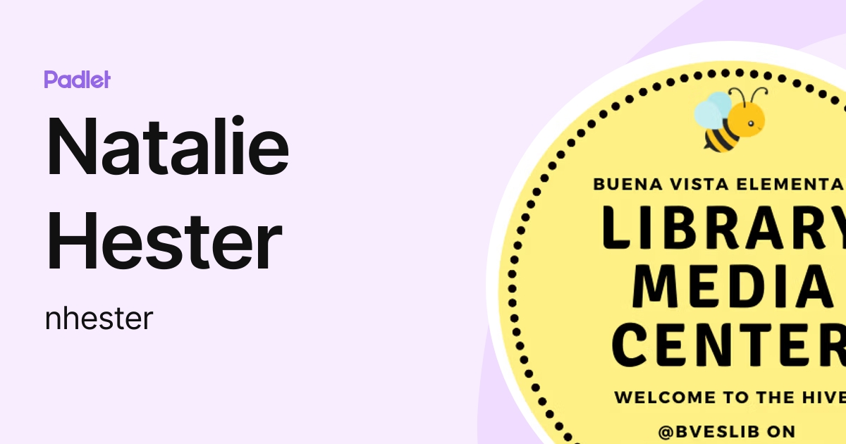 Natalie Hester (nhester) profile | Padlet