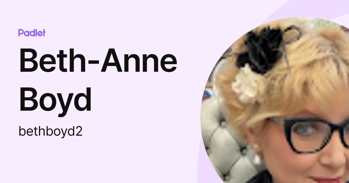 Beth-Anne Boyd (bethboyd2) profile | Padlet