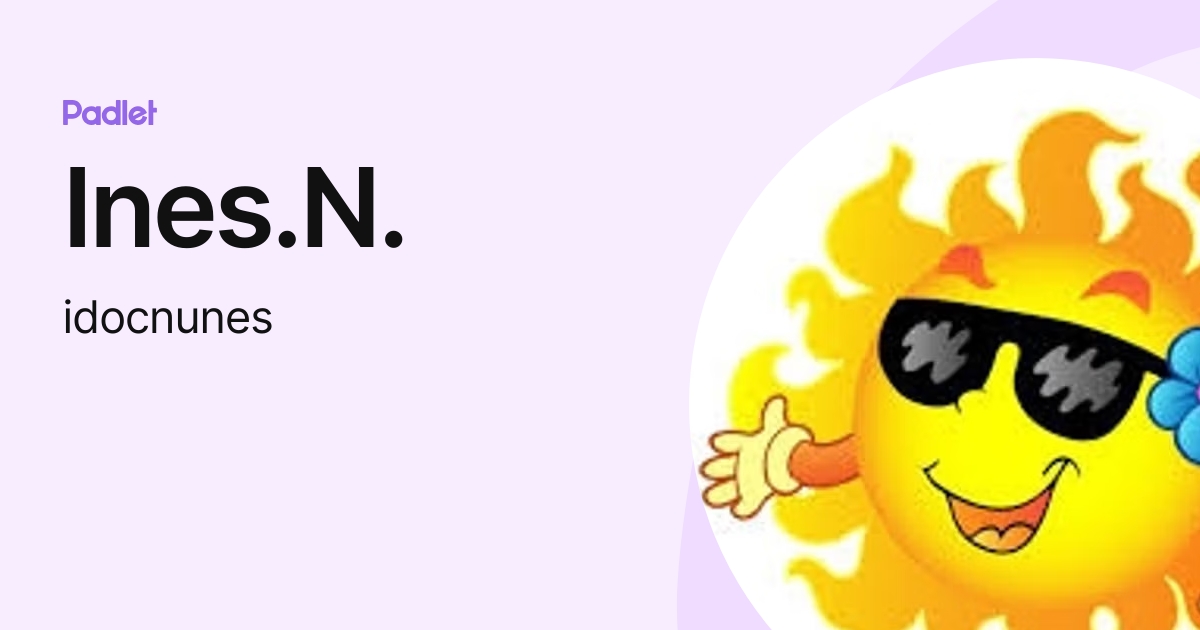 Ines.N. (idocnunes) profile | Padlet