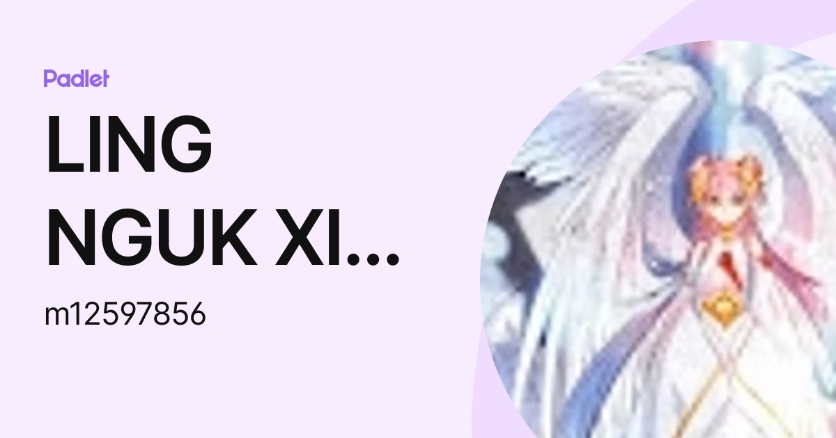 LING NGUK XIN 林钰欣 (m12597856) profile | Padlet