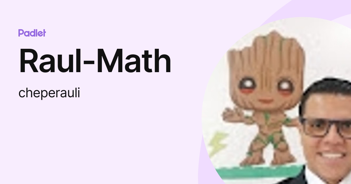 Raul-Math (cheperauli) profile | Padlet