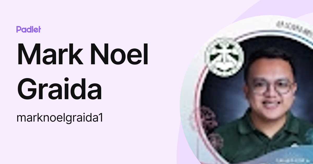 Mark Noel Graida (marknoelgraida1) profile | Padlet