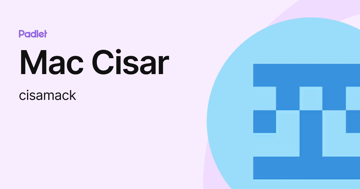 Mac Cisar (cisamack) profile | Padlet