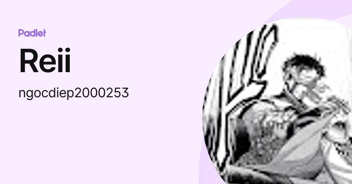 Reii (ngocdiep2000253) profile | Padlet