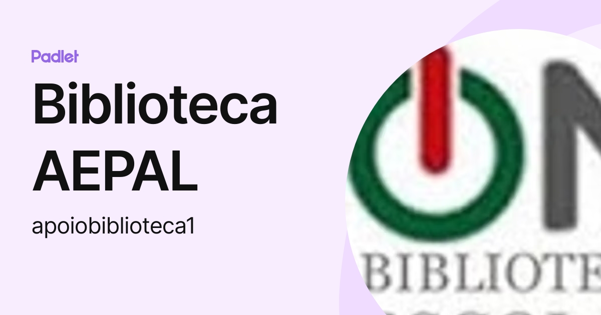 Biblioteca AEPAL (apoiobiblioteca1) profile | Padlet