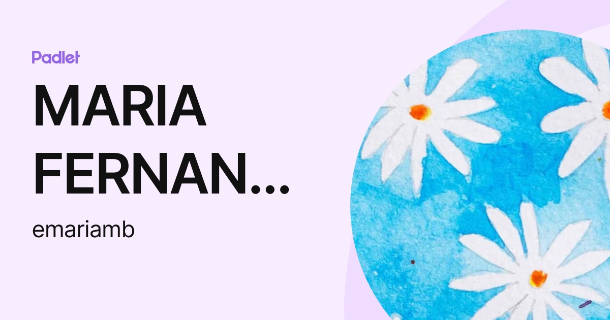 MARIA FERNANDA MAYORGA BARRAZA (emariamb) profile | Padlet