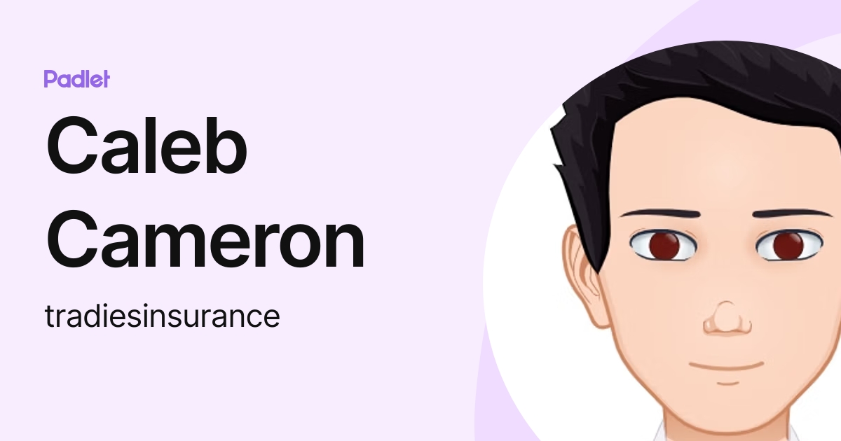 Caleb Cameron (tradiesinsurance) profile | Padlet