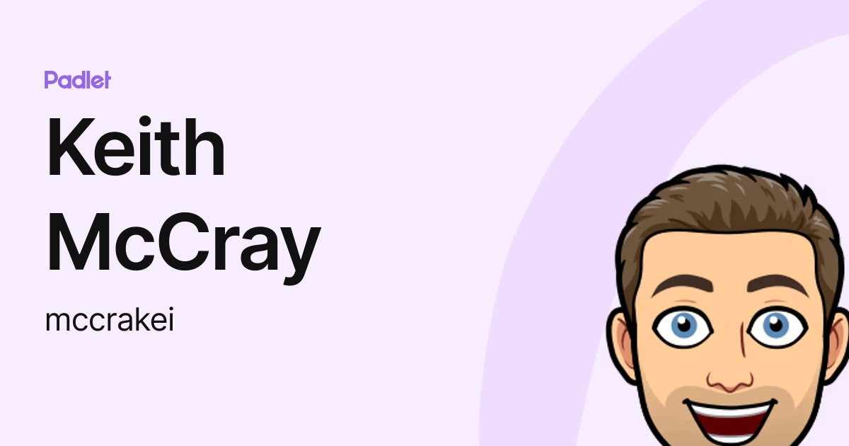 Keith McCray (mccrakei) profile | Padlet