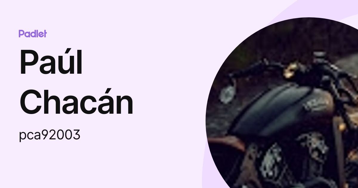 Paúl Chacán (pca92003) profile | Padlet