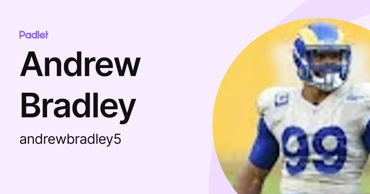 Andrew Bradley (andrewbradley5) profile | Padlet