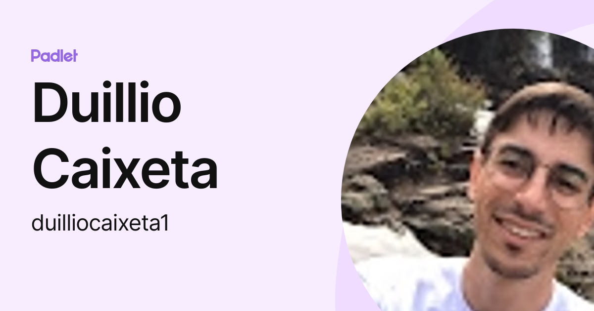 Duillio Caixeta (duilliocaixeta1) profile | Padlet