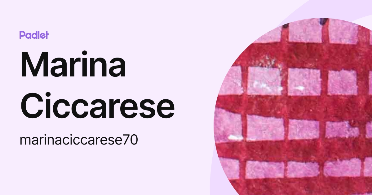 Marina Ciccarese (marinaciccarese70) profile | Padlet