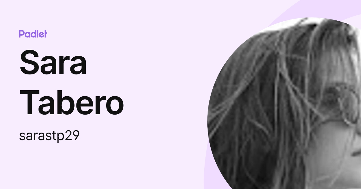 Sara Tabero (sarastp29) profile | Padlet