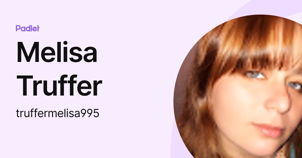 Melisa Truffer (truffermelisa995) profile | Padlet