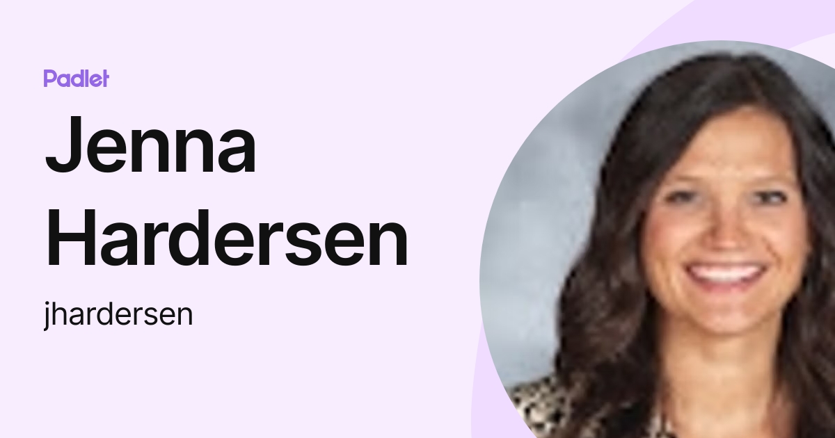Jenna Hardersen (jhardersen) profile | Padlet