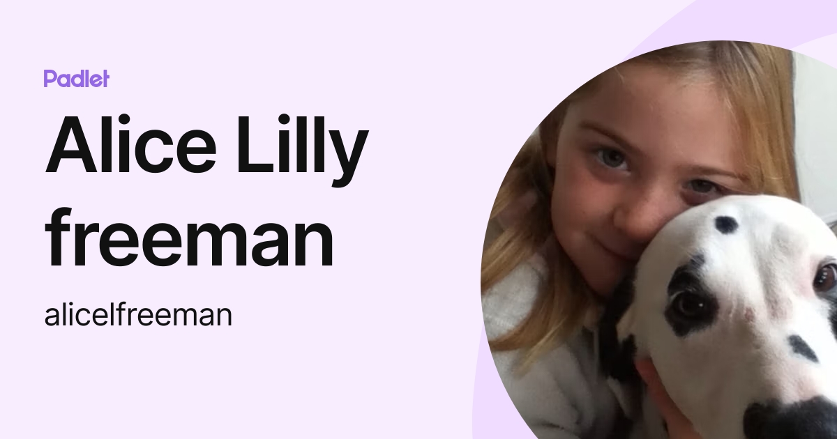 Alice Lilly freeman (alicelfreeman) profile | Padlet