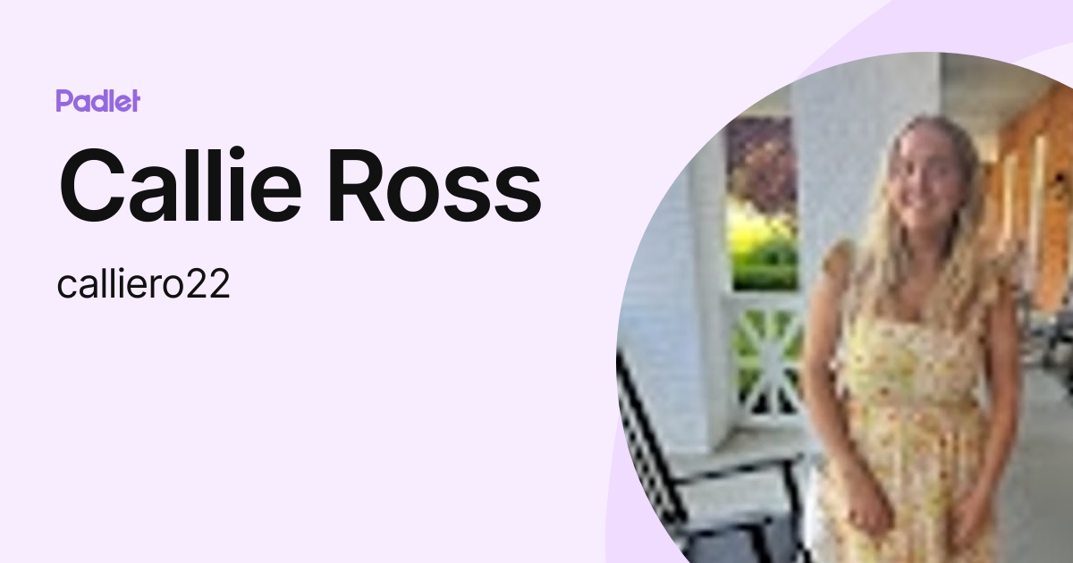 Callie Ross (calliero22) profile | Padlet