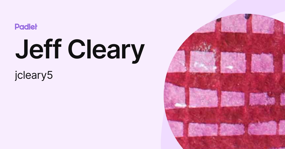 Jeff Cleary (jcleary5) profile | Padlet