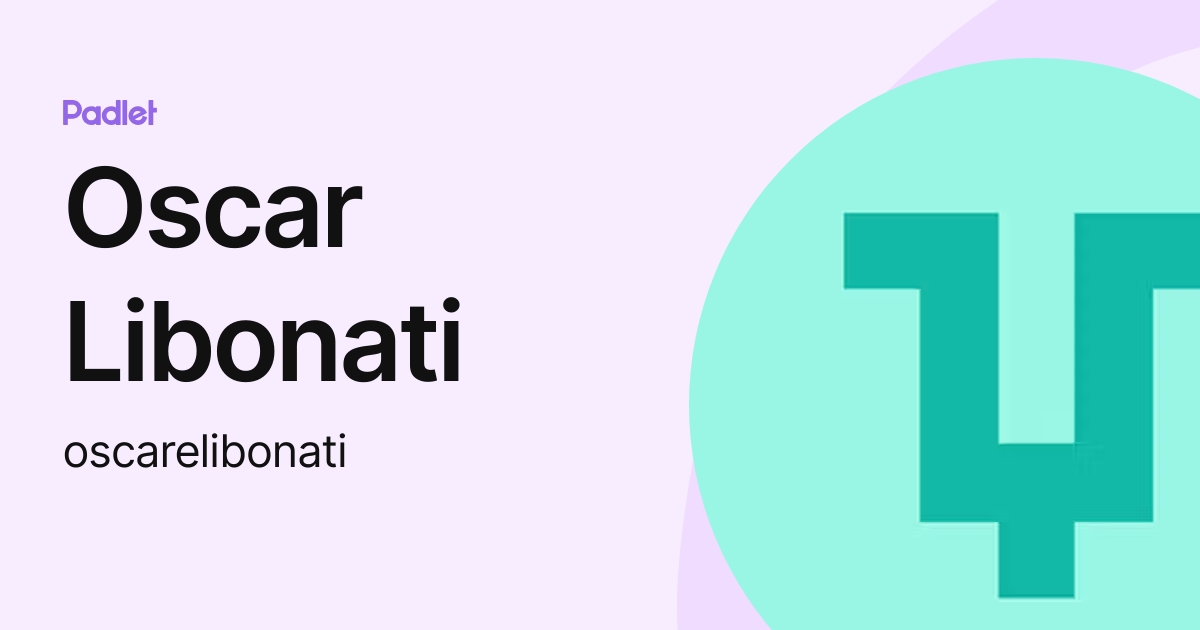 Oscar Libonati (oscarelibonati) profile | Padlet