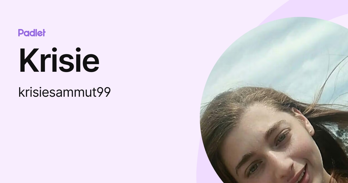 Krisie (krisiesammut99) profile | Padlet