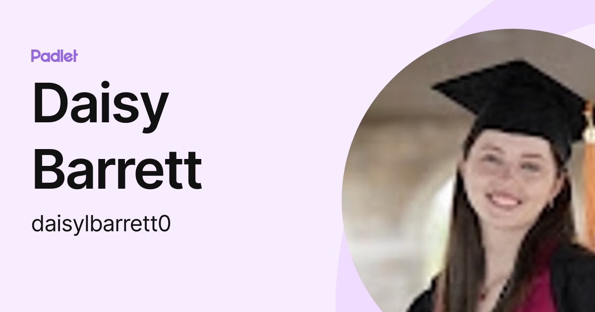 Daisy Barrett (daisylbarrett0) profile | Padlet