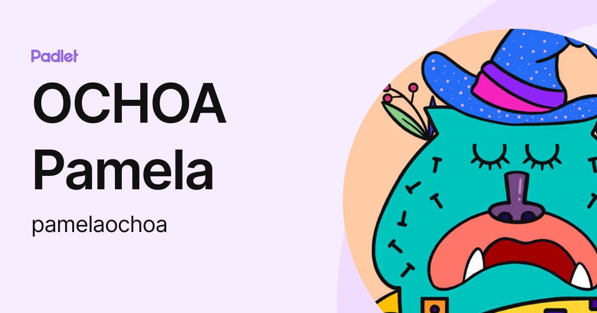 OCHOA Pamela (pamelaochoa) profile | Padlet