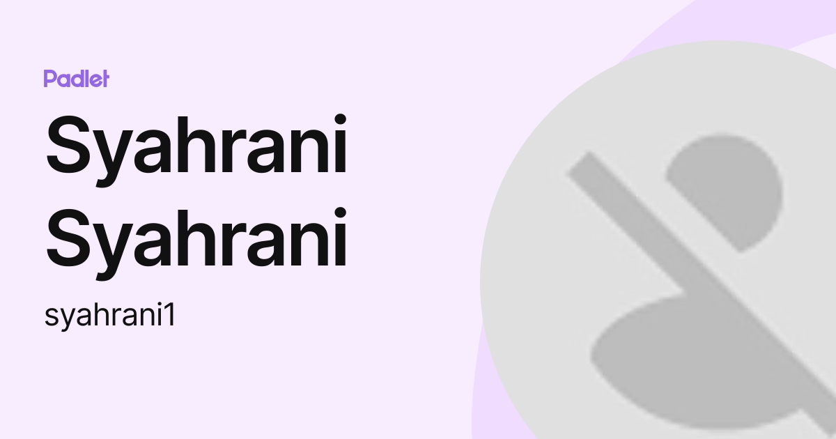 Syahrani Syahrani (syahrani1) profile | Padlet