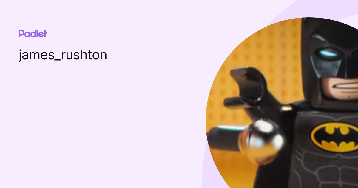 james_rushton profile | Padlet