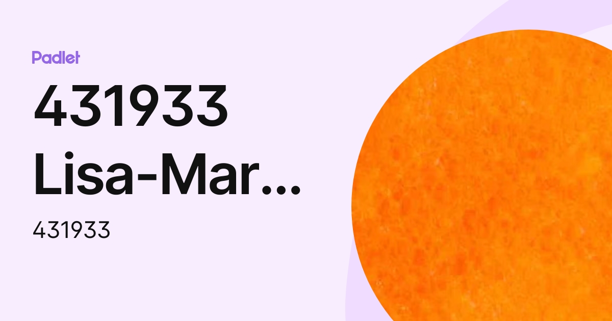 431933 Lisa-Marie Shaw - Student (431933) profile | Padlet