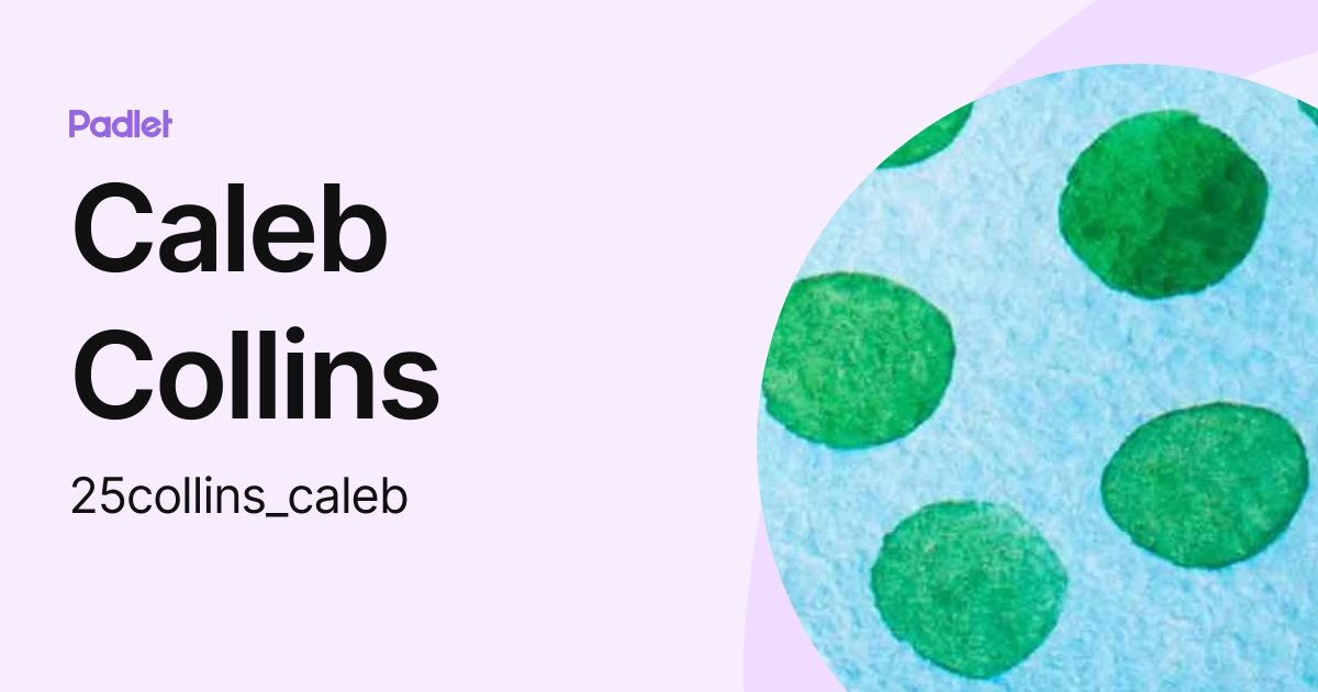 Caleb Collins (25collins_caleb) profile | Padlet