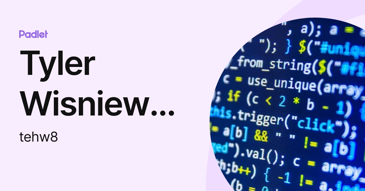 Tyler Wisniewski aka Batman (tehw8) profile | Padlet