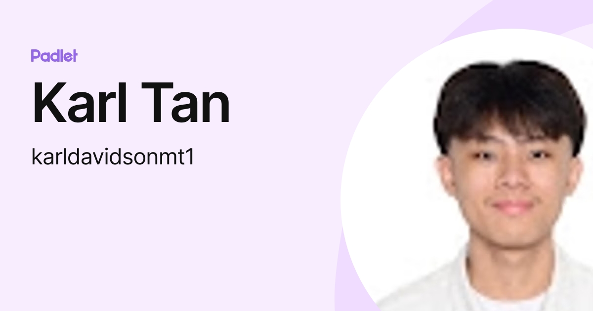 Karl Tan (karldavidsonmt1) profile | Padlet