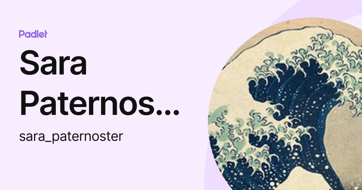 Sara Paternoster (sara_paternoster) profile | Padlet