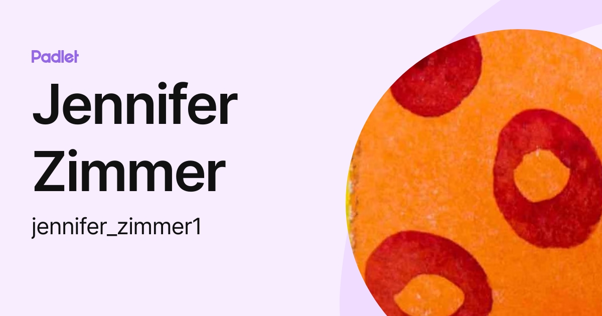 Jennifer Zimmer (jennifer_zimmer1) profile | Padlet