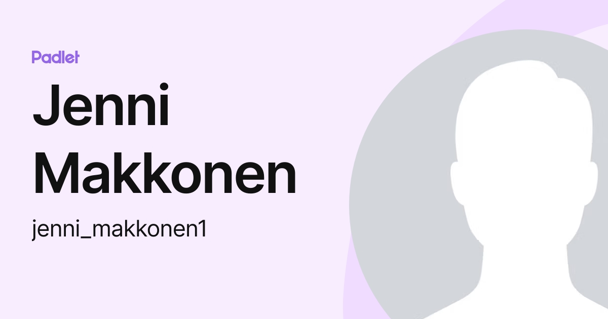 Jenni Makkonen (jenni_makkonen1) profile | Padlet