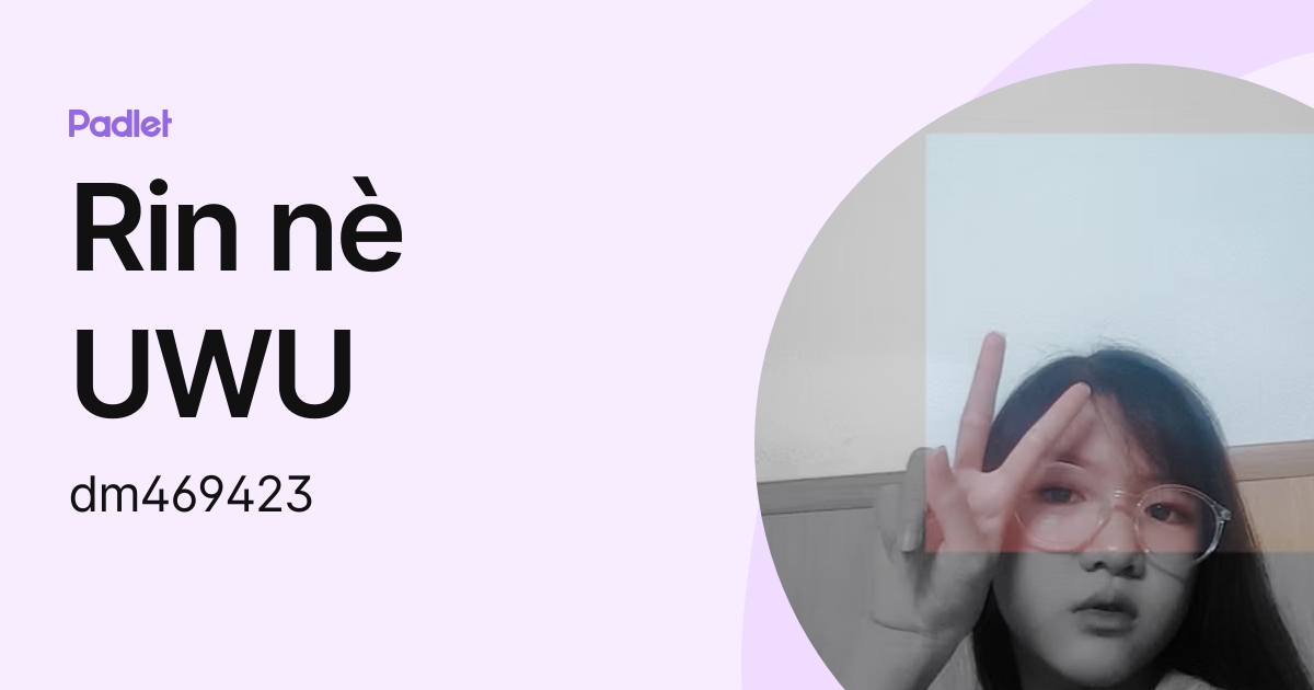 Rin nè UWU (dm469423) profile | Padlet