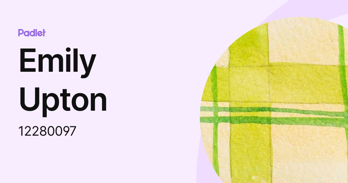 Emily Upton (12280097) profile | Padlet