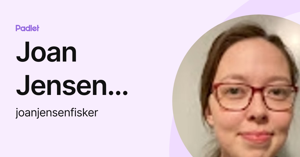 Joan Jensen Fisker (joanjensenfisker) profile | Padlet