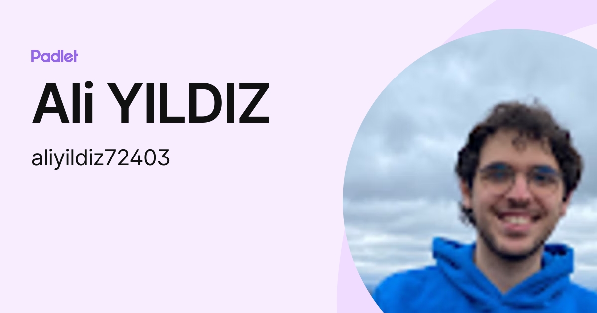 Ali YILDIZ (aliyildiz72403) profile | Padlet