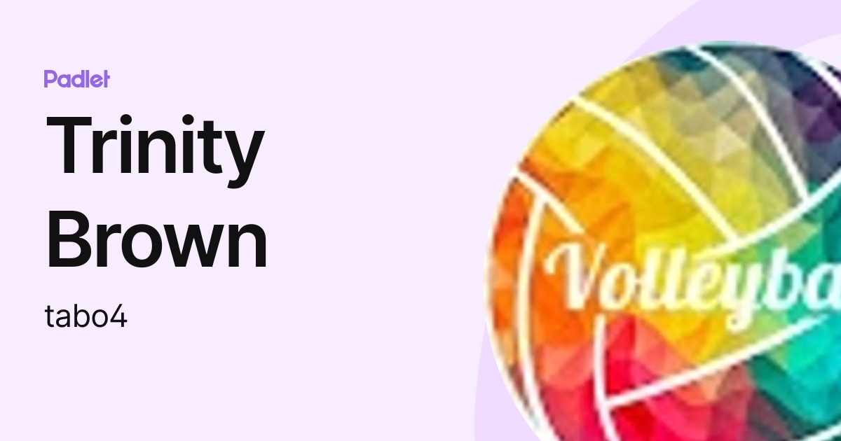 Trinity Brown (tabo4) profile | Padlet