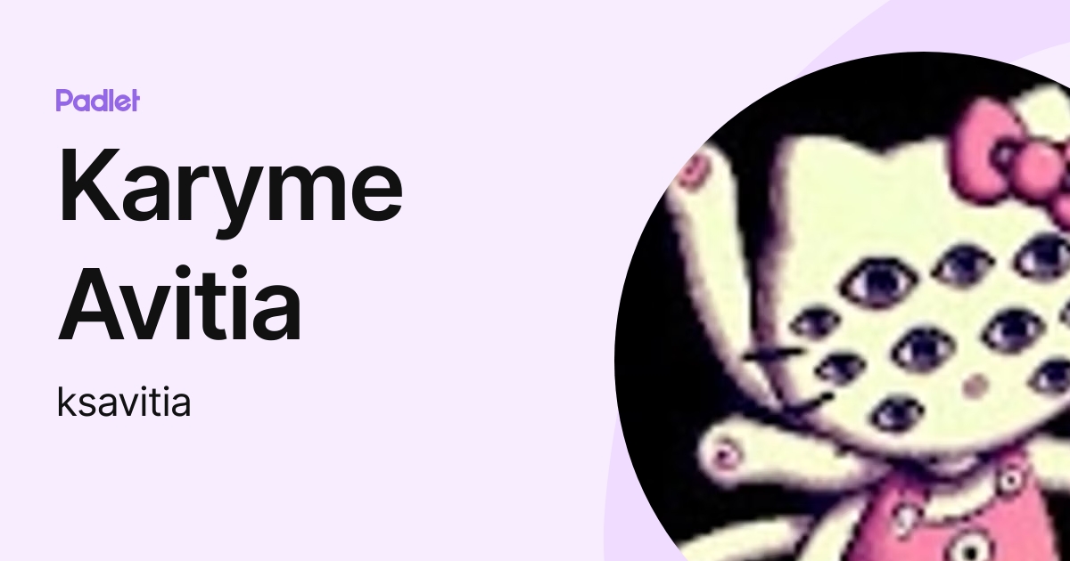 Karyme Avitia (ksavitia) profile | Padlet