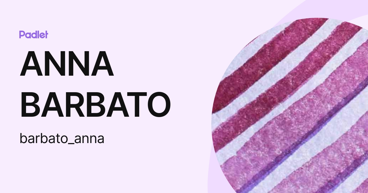 ANNA BARBATO (barbato_anna) profile | Padlet