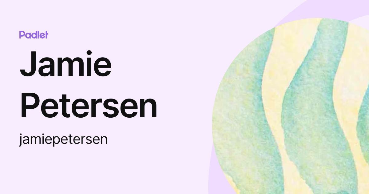 Jamie Petersen Jamiepetersen Profile Padlet