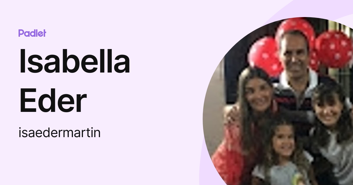 Isabella Eder (isaedermartin) profile | Padlet
