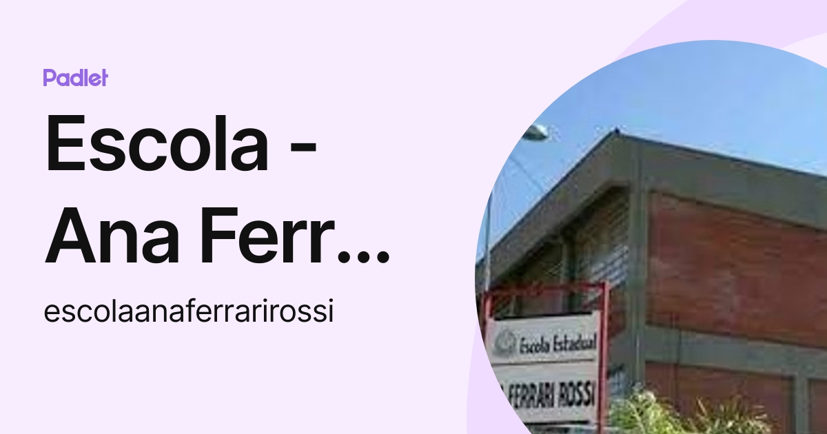 Escola - Ana Ferrari Rossi - Administrativo (escolaanaferrarirossi ...
