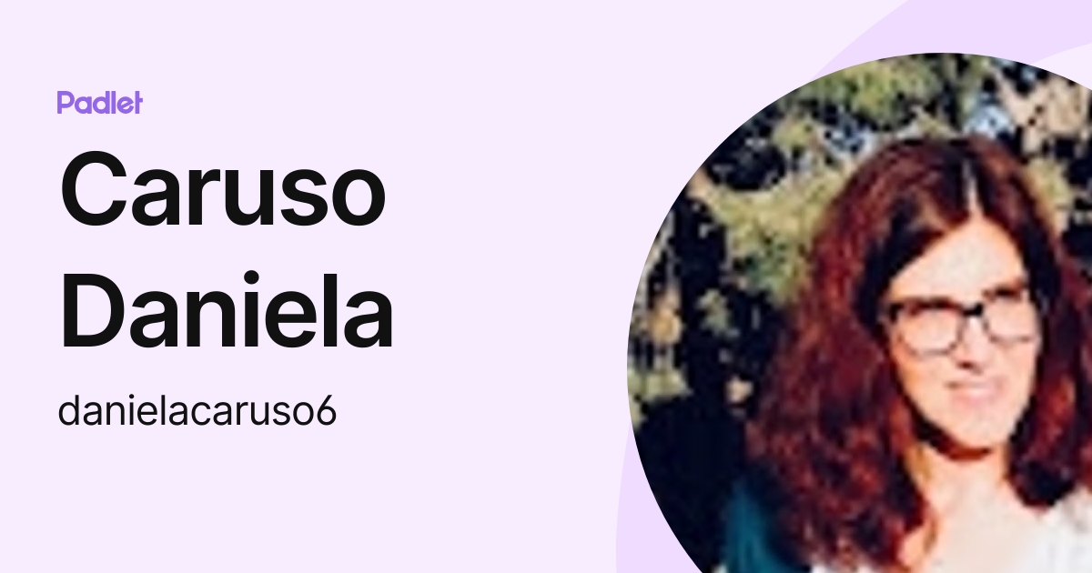Caruso Daniela (danielacaruso6) profile | Padlet