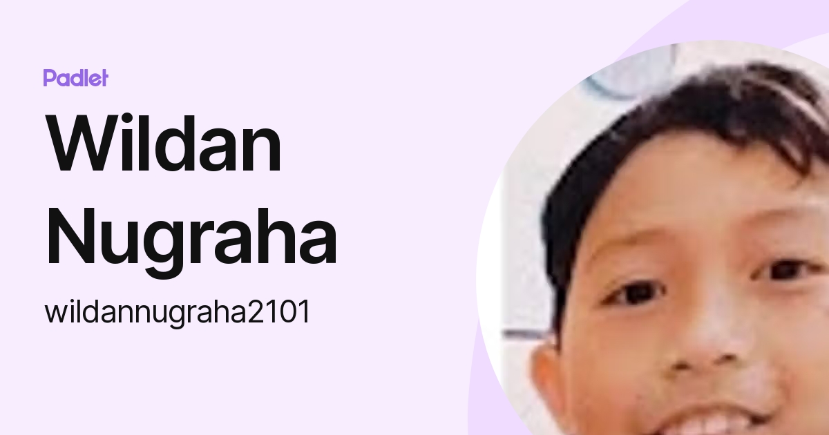 Wildan Nugraha (wildannugraha2101) profile | Padlet